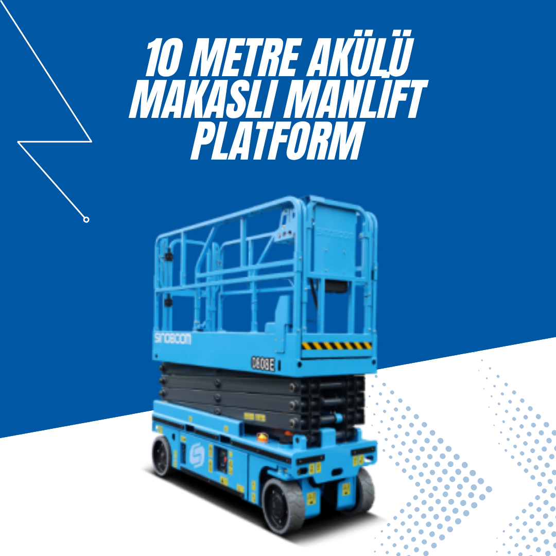MANİSA AKÜLÜ PLATFORM 10 Metre Akülü Makaslı Manlift Platform- 0 533 ...